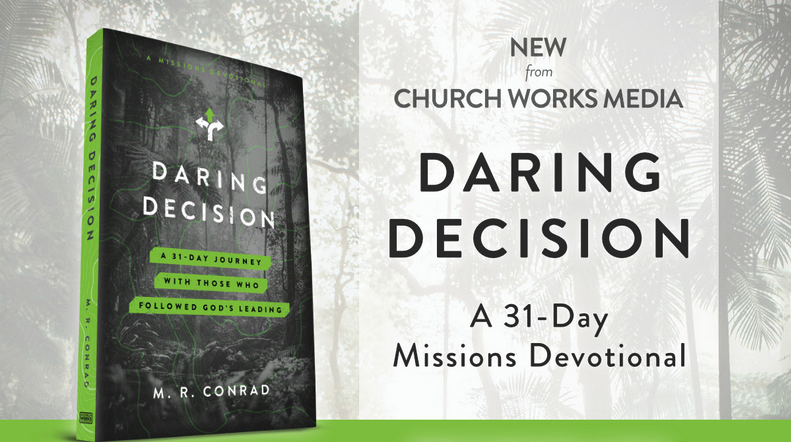 Daring Decision: Learning How God Leads and How to Follow - Rooted ...